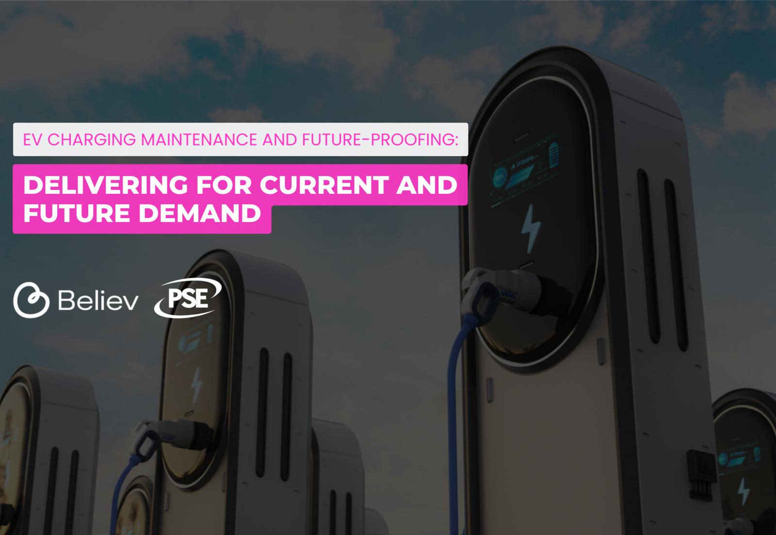 EV Charging Maintenance and Future-proofing: Delivering for current and future demand | Public ...